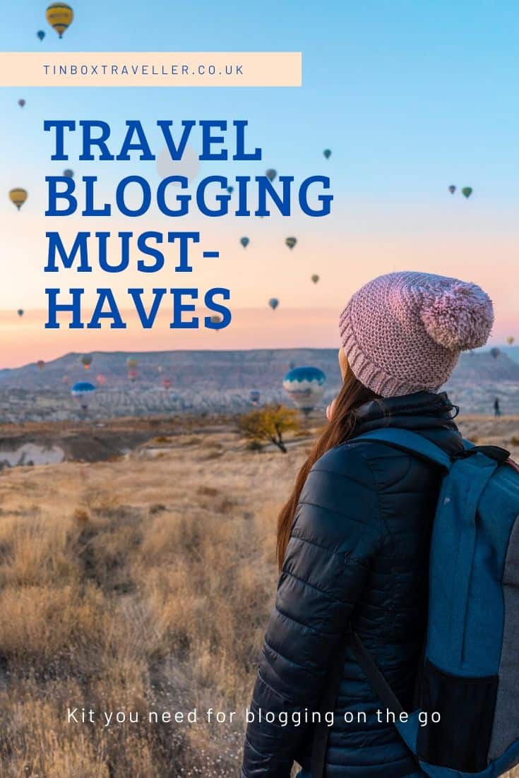 Travel blogging essentials you should not leave home without - Tin Box ...