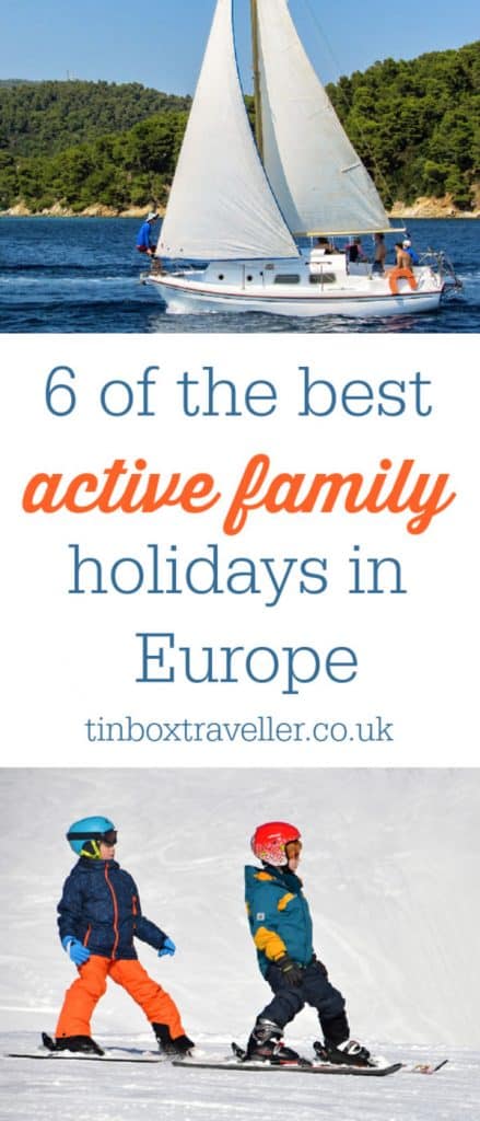 6 best active family holidays in Europe and the UK