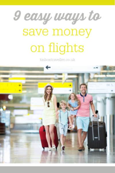9 easy ways to save money on flights - Tin Box Traveller