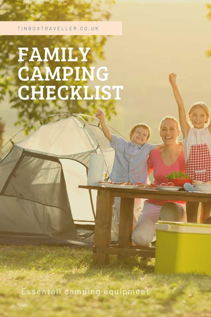 Family camping checklist for UK holidays under canvas